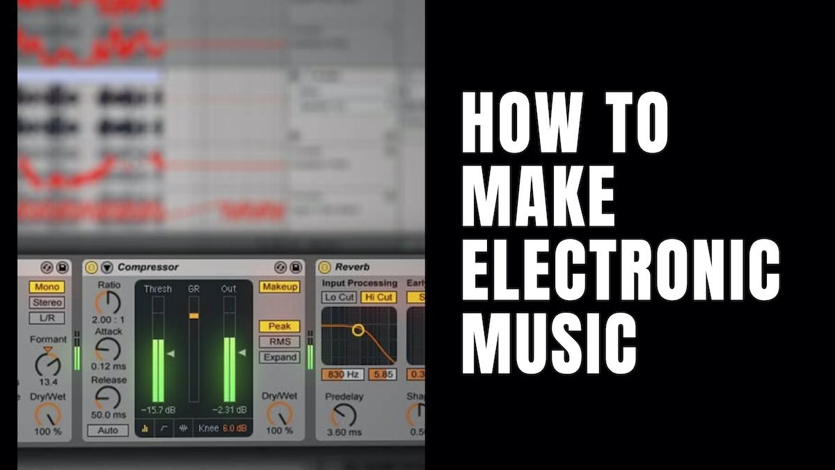 How to Make Electronic Music | Samplified